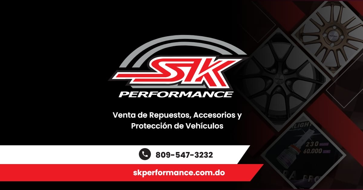 SK Performance | Repuestos, Accesorios y Protección para Vehículos en RD